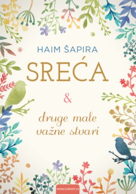 KNJIGA SRECA I DRUGE MALE VAZNE STVARI